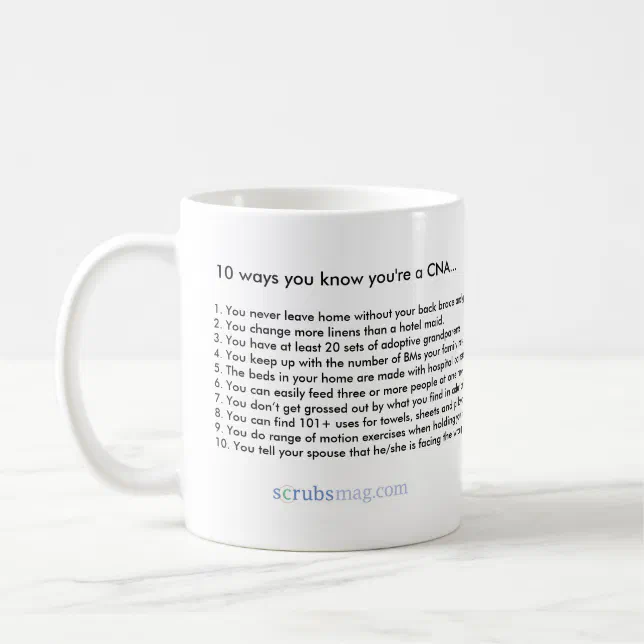 10 ways you know you're a CNA Coffee Mug | Zazzle