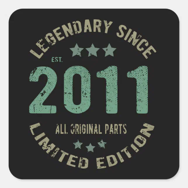 10 Year Old Bday 2011 Legend Since 10th Birthday Square Sticker | Zazzle