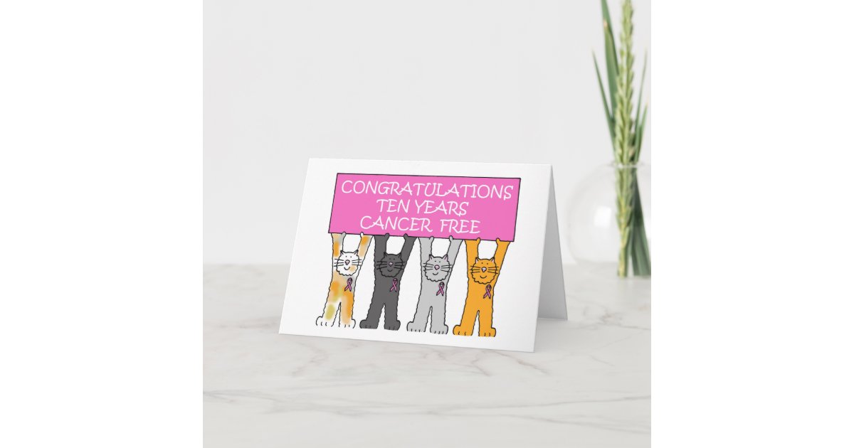 10 years Cancer Free Congratulations Card | Zazzle