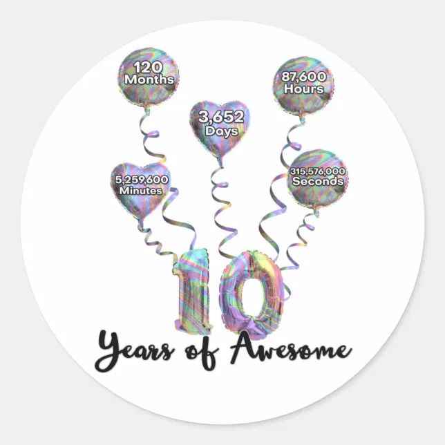 10 Years of Awesome Double Digit Classic Round Sticker | Zazzle