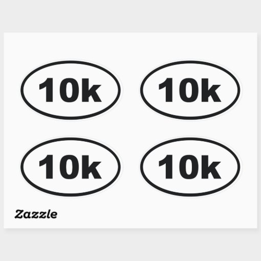 10k oval sticker | Zazzle