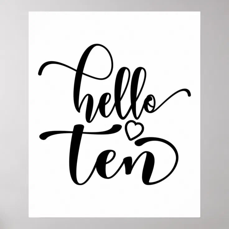 10th Birthday Girls Hello Ten Cute 10 Years Old Poster | Zazzle