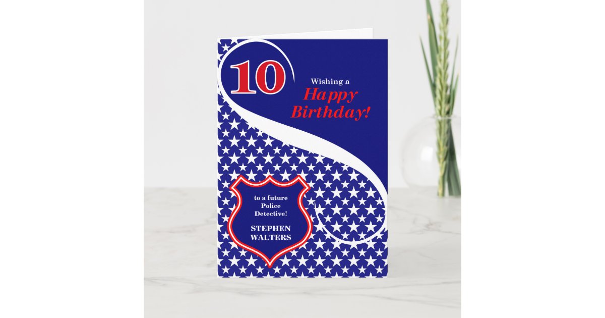 10th Birthday Law Enforcement Theme with Name Card | Zazzle