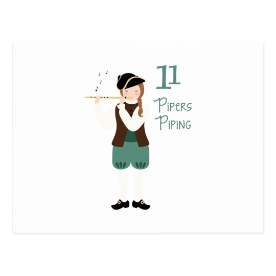 11 Pipers Piping Postcard | Zazzle.com