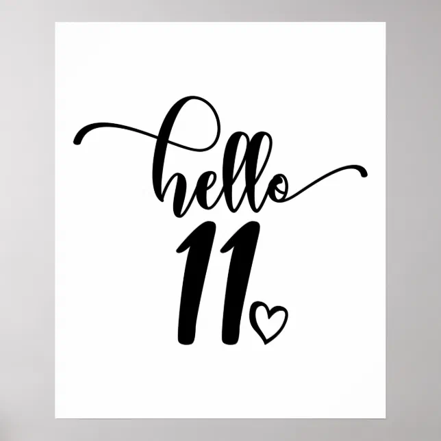 11th Birthday Girls Hello Eleven Cute 11 Years Old Poster | Zazzle