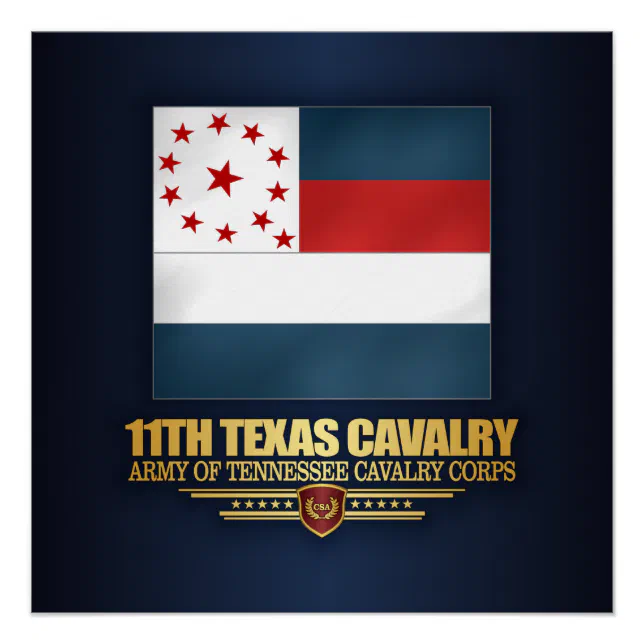 11th Texas Cavalry Poster | Zazzle