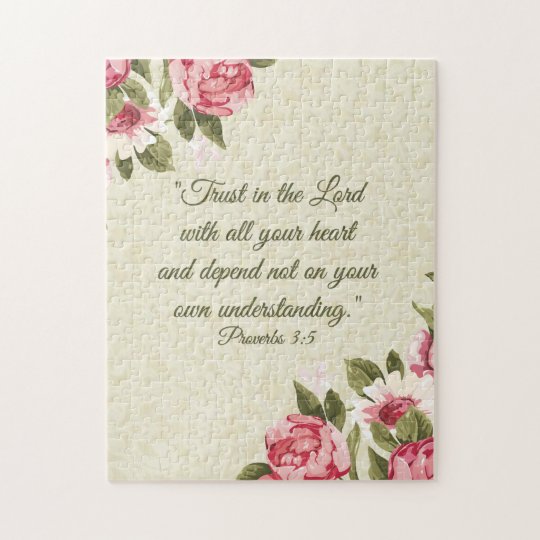 11x14 Proverbs 3:5 Scripture w/pink roses Jigsaw Puzzle | Zazzle.com