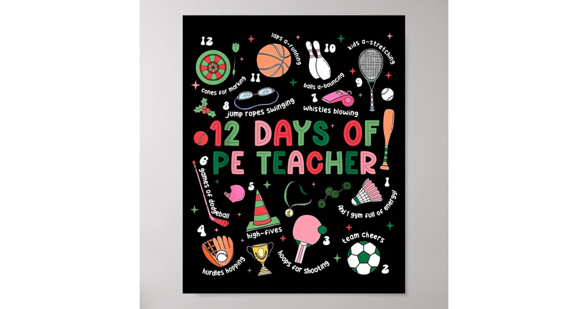 12 Days Of Pe Teacher Physical Education Gym Coach Poster | Zazzle