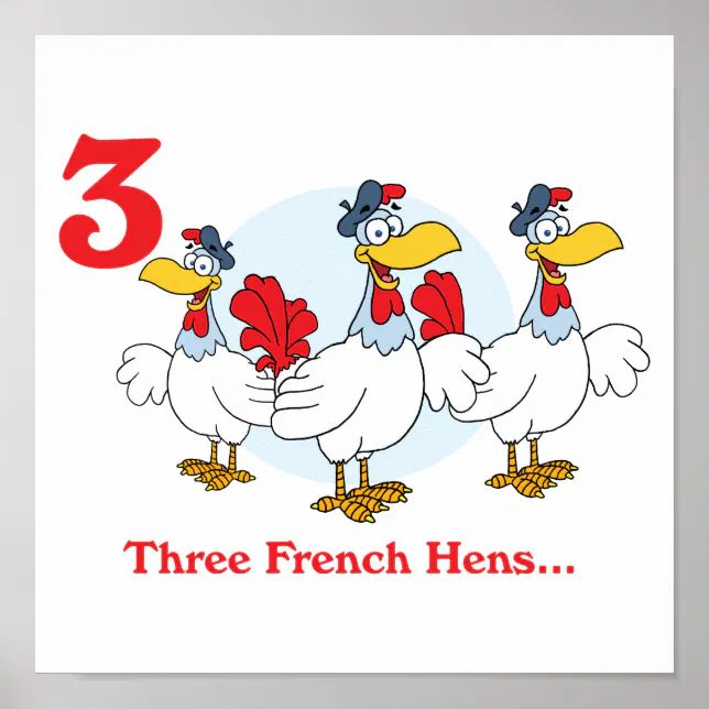 12 days three french hens poster | Zazzle