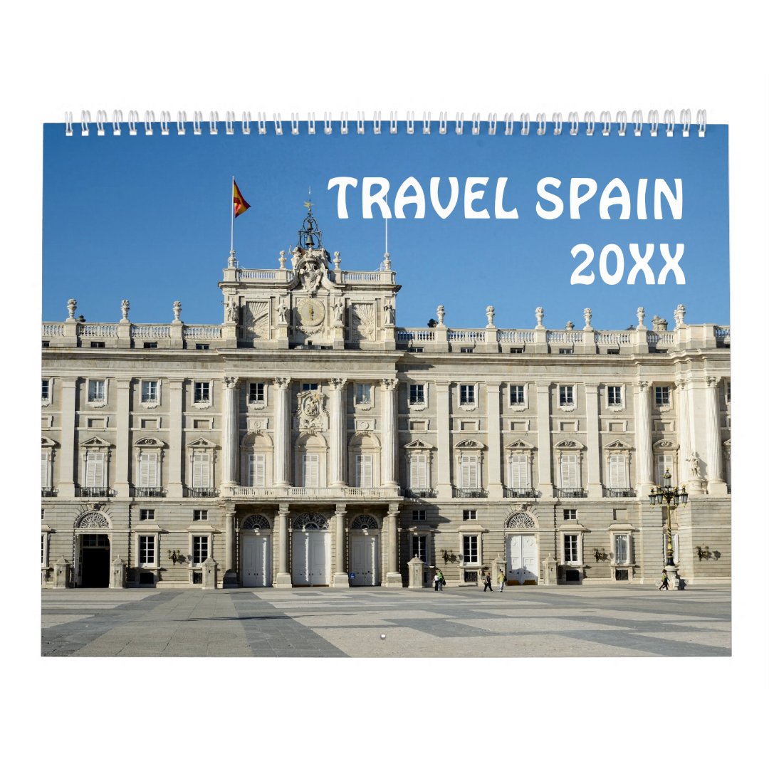 12 month Travel Spain calendar | Zazzle