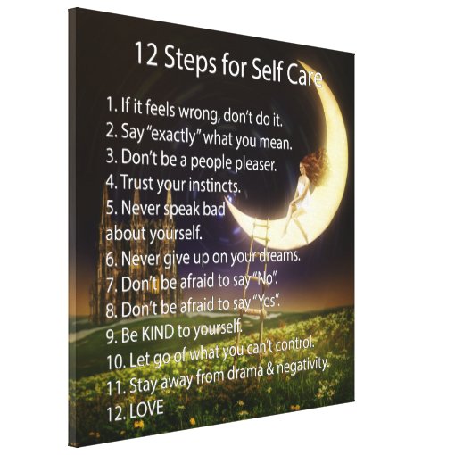 12 Steps for Self Care Canvas Print | Zazzle