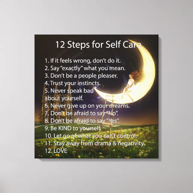 12 Steps for Self Care Canvas Print | Zazzle