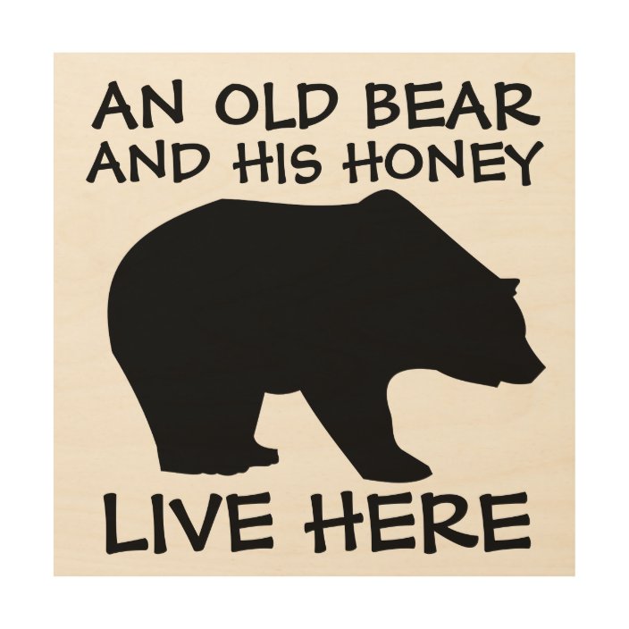 12 X 12 GRIZZLY BEAR ROMANTIC FUNNY WALL SIGN | Zazzle.com