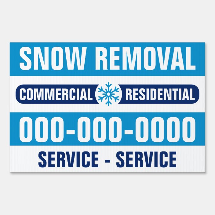 12" X 18" Bold Blue Snow Removal Plowing Yard Sign | Zazzle.com