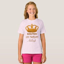 12th Birthday Princess Custom Name Royal Crown A10 T-Shirt | Zazzle
