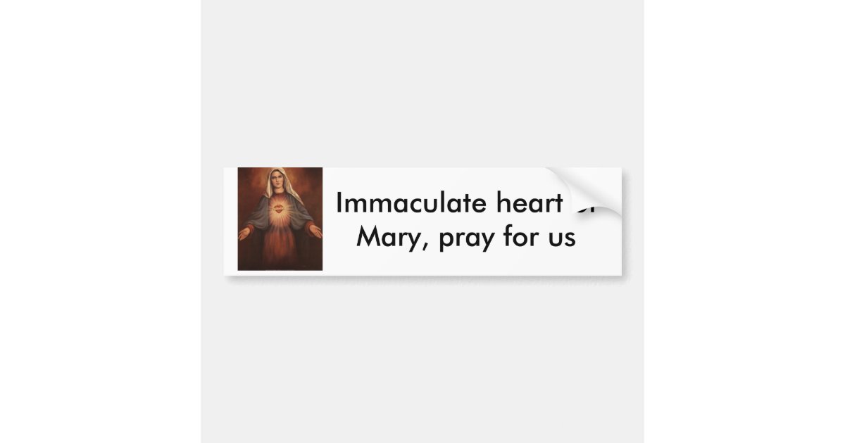136-22521~Mary-s-Immaculate-Heart-Posters, Imma... Bumper Sticker | Zazzle