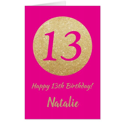 13th Birthday Hot Pink and Gold Extra Large Jumbo Card | Zazzle
