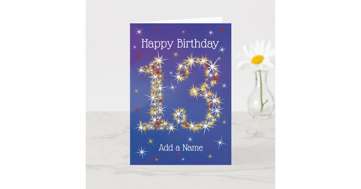 13th Birthday - Number 13 in Stars - Blue - Age 13 Card | Zazzle