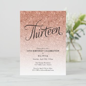 13th Birthday Rose Gold Ombre Glitter Invitation | Zazzle