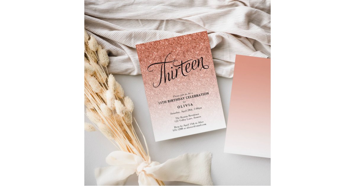 13th Birthday Rose Gold Ombre Glitter Invitation | Zazzle