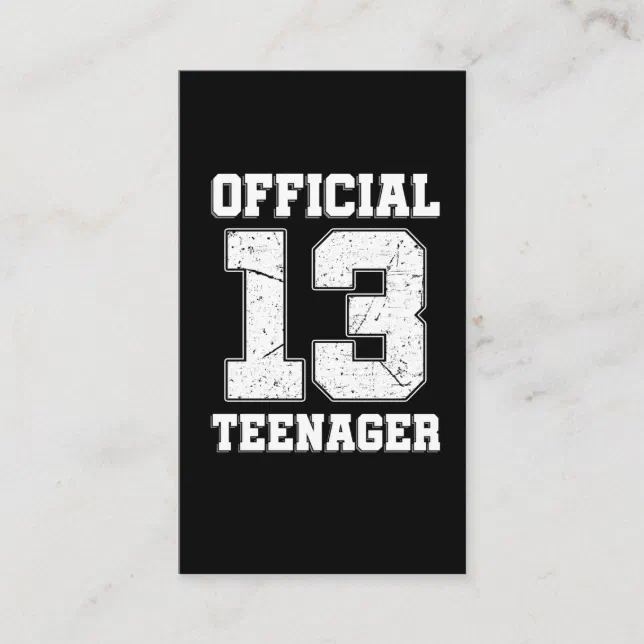 13th Birthday Thirteen Years Old Official Teenager Business Card | Zazzle