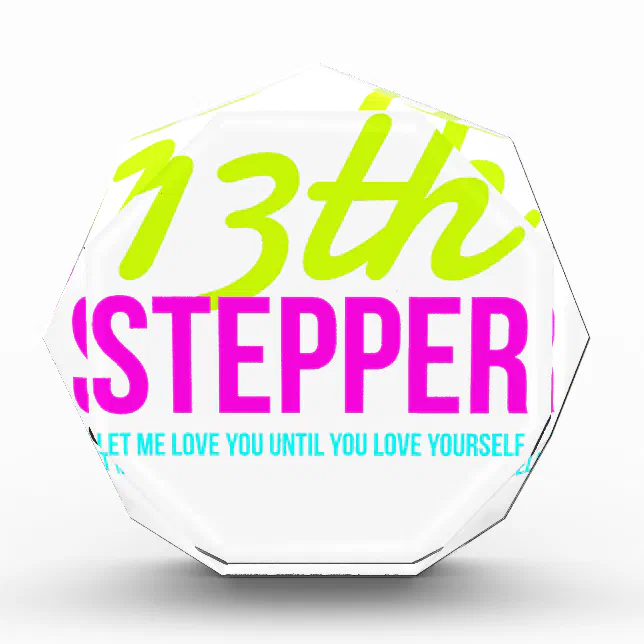 13th Step Sobriety Fellowship Recovery Award | Zazzle