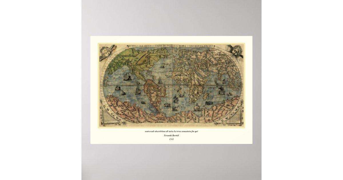 1565 Ferando Berteli (Fernando Bertelli) World Map Poster | Zazzle