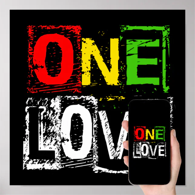 15 One Love Poster | Zazzle