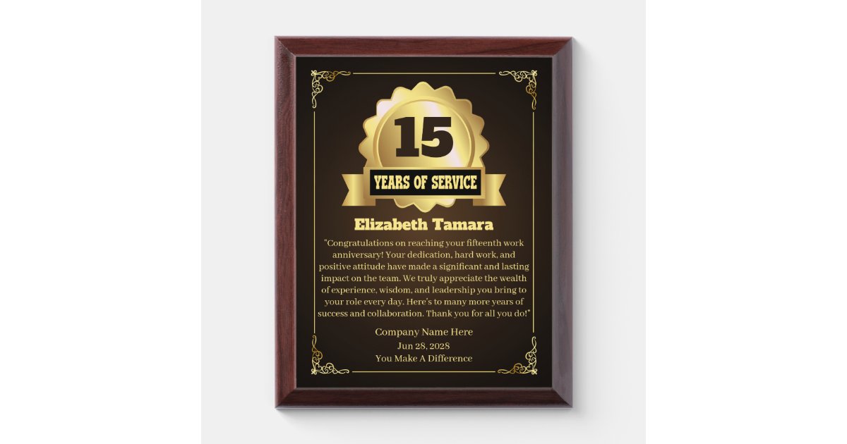 15 years employee anniversary Appreciation Message Award Plaque | Zazzle