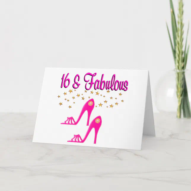 16 AND FABULOUS 16TH BIRTHDAY DESIGN CARD | Zazzle