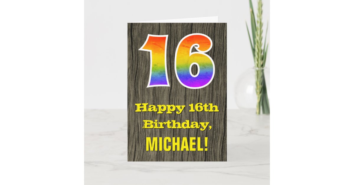 16th Birthday: Rustic Faux Wood Look, Rainbow "16" Card | Zazzle
