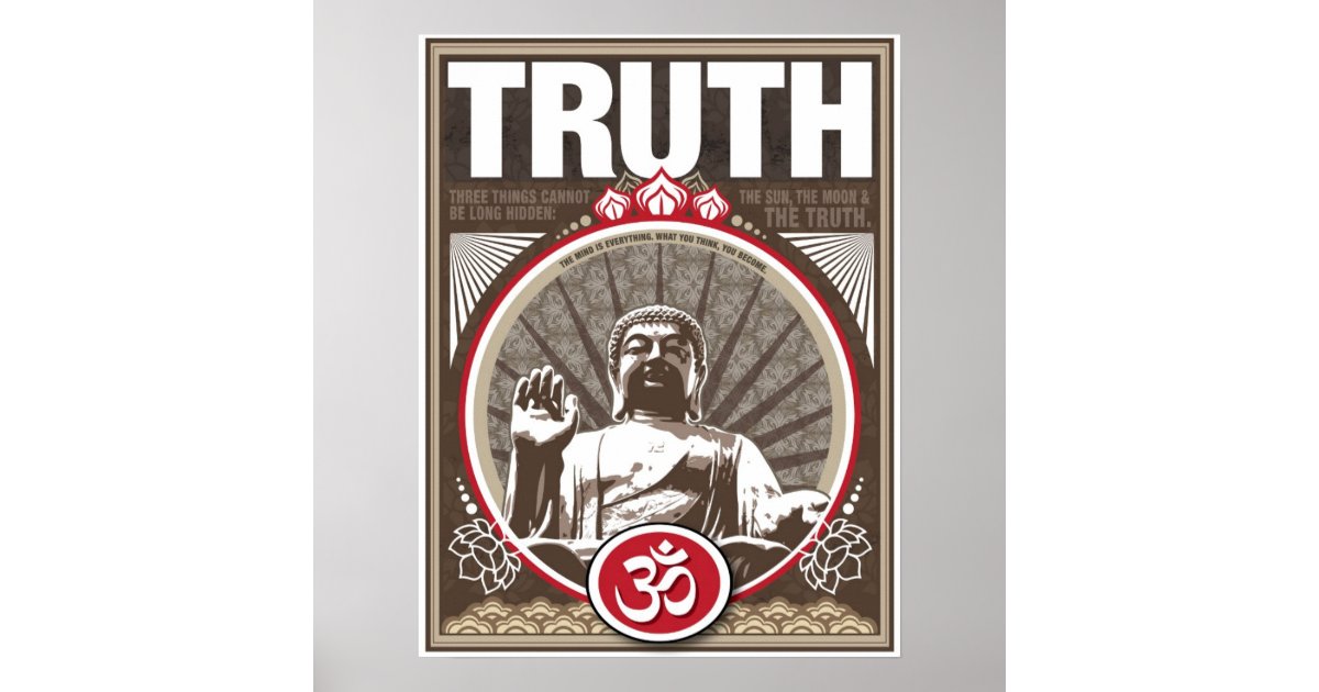 17" X 22" Buddha TRUTH poster | Zazzle