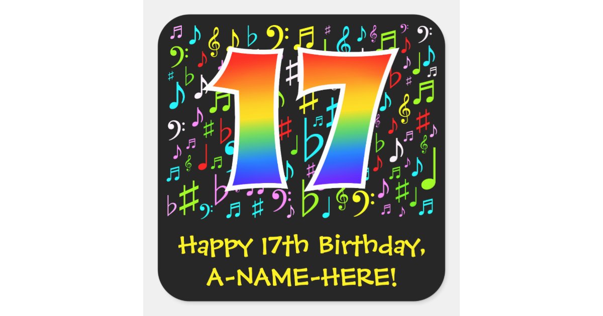 17th Birthday: Colorful Music Symbols, Rainbow 17 Square Sticker | Zazzle