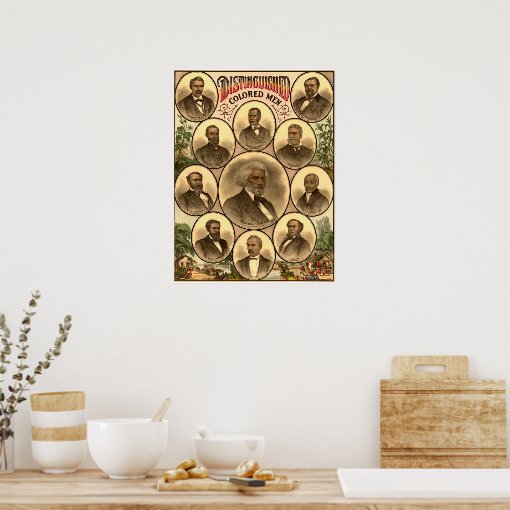 1883 Distinguished Colored Men Poster | Zazzle