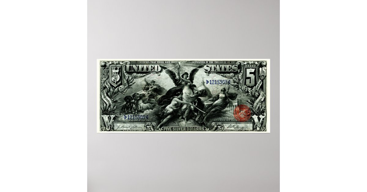 1896 US Five Dollar Silver Certificate Poster | Zazzle