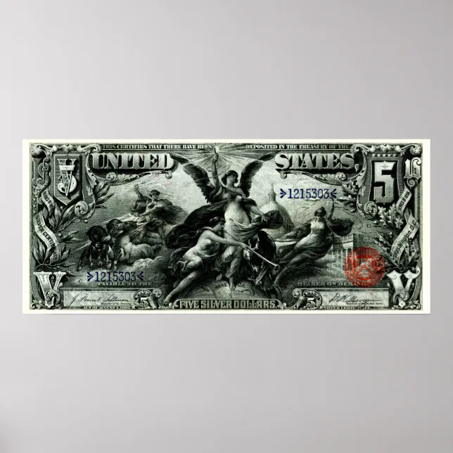 1896 US Five Dollar Silver Certificate Poster | Zazzle