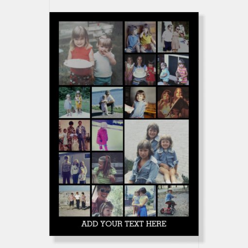 18 Photo Collage and Text - Can Edit Black Foam Board | Zazzle