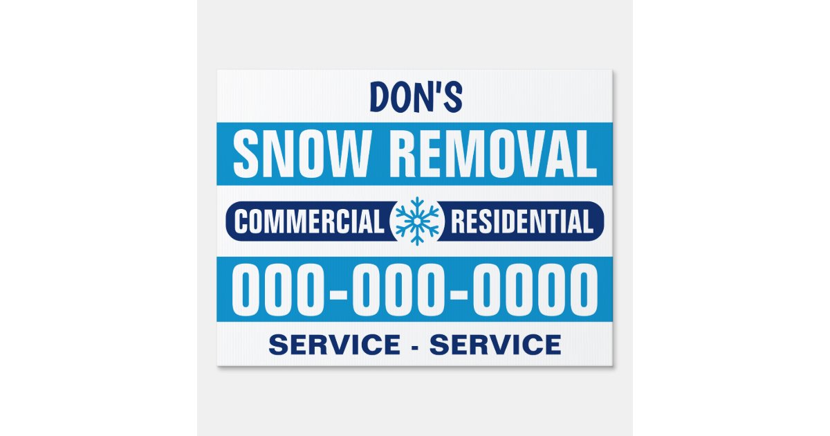 18" X 24" Bold Blue Snow Removal Plowing Yard Sign | Zazzle