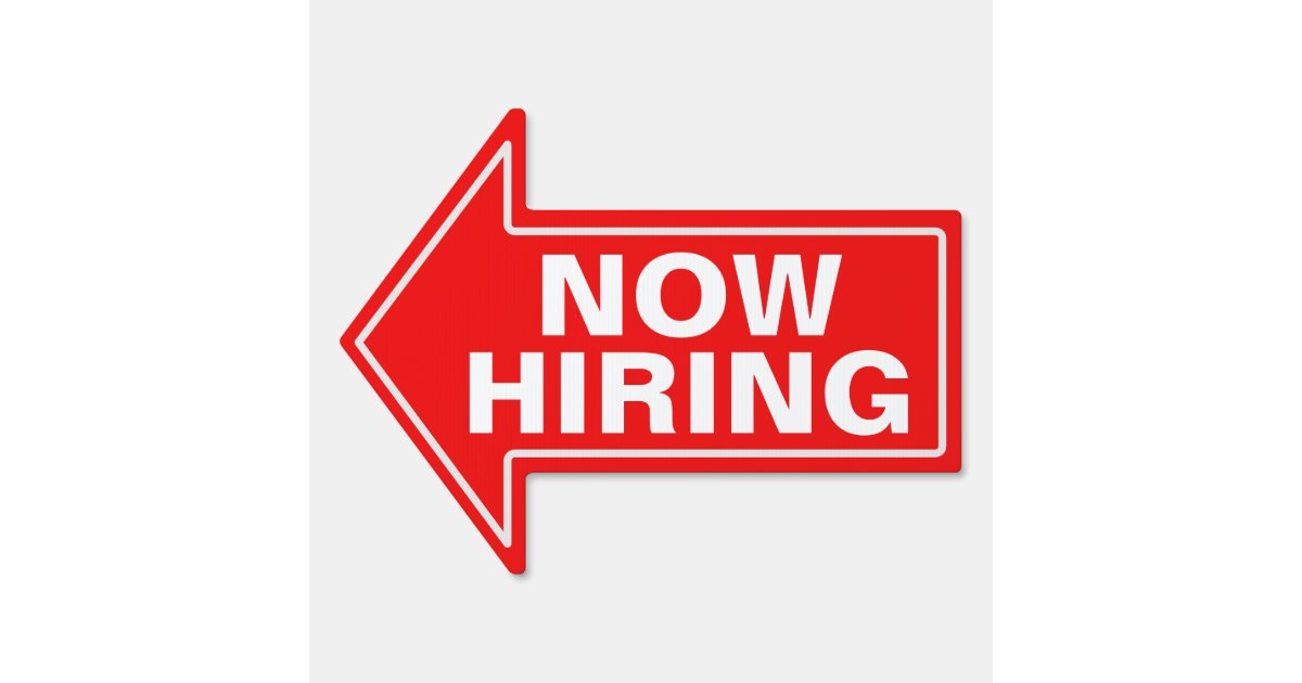 18" x 24" Bold Red Directional Now Hiring Yard Sign | Zazzle
