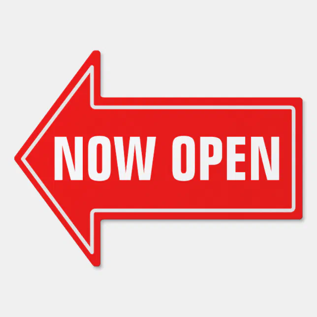 18" x 24" Bold Red Directional Now Open Yard Sign | Zazzle