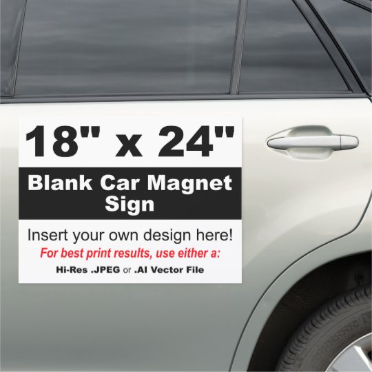 18" x 24" Design Your Own Car Magnet | Zazzle.com