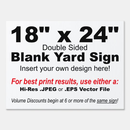18" x 24" Design your Own Yard Sign | Zazzle.com