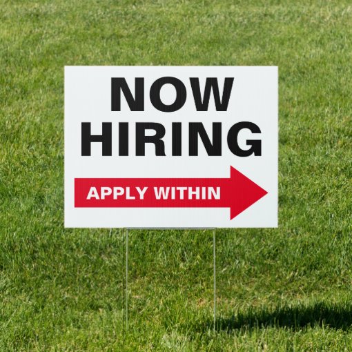 18" x 24" Now Hiring Arrow Yard Sign | Zazzle