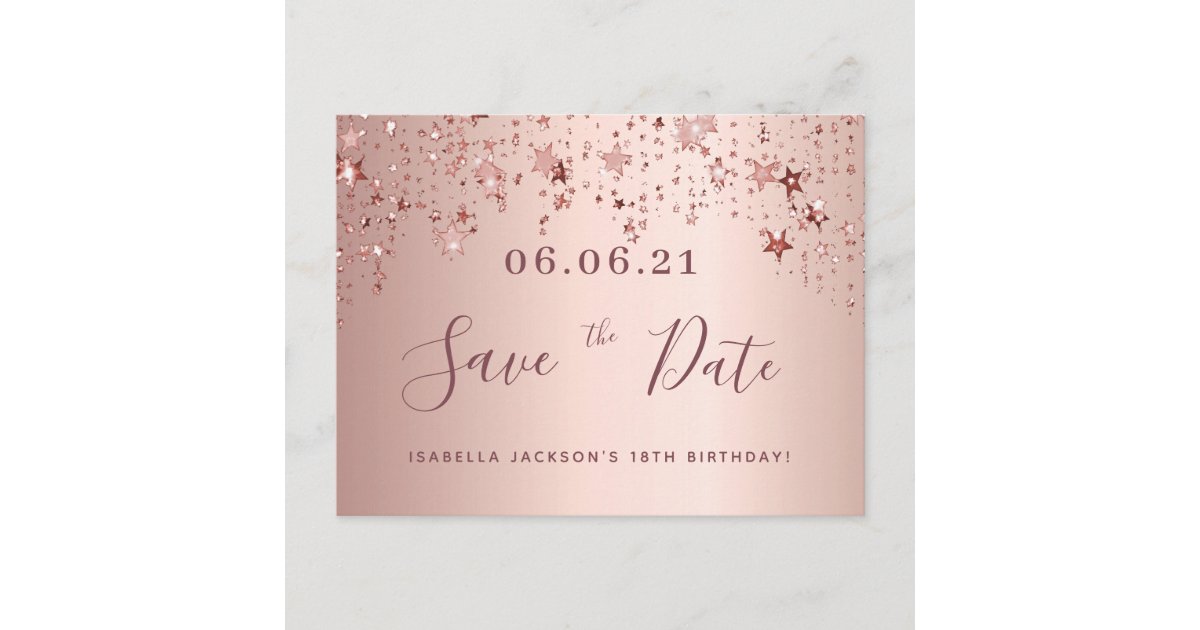 18th birthday 18 rose gold stars save the date postcard | Zazzle
