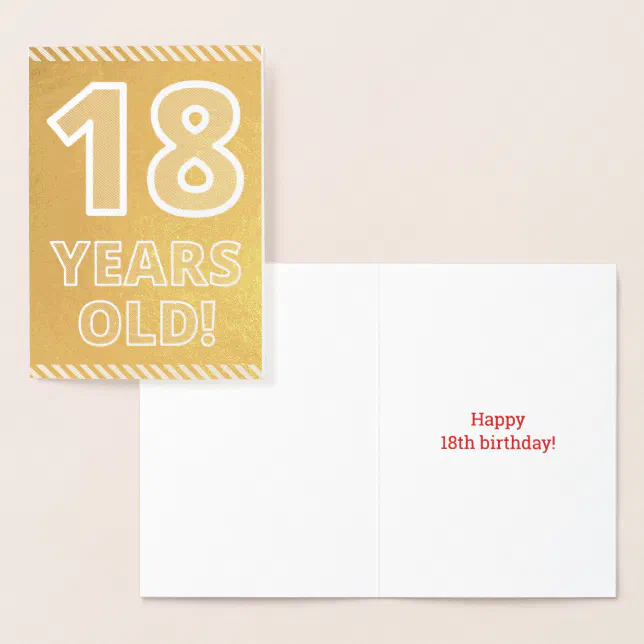 18th Birthday: Bold "18 YEARS OLD!" Gold Foil Card | Zazzle