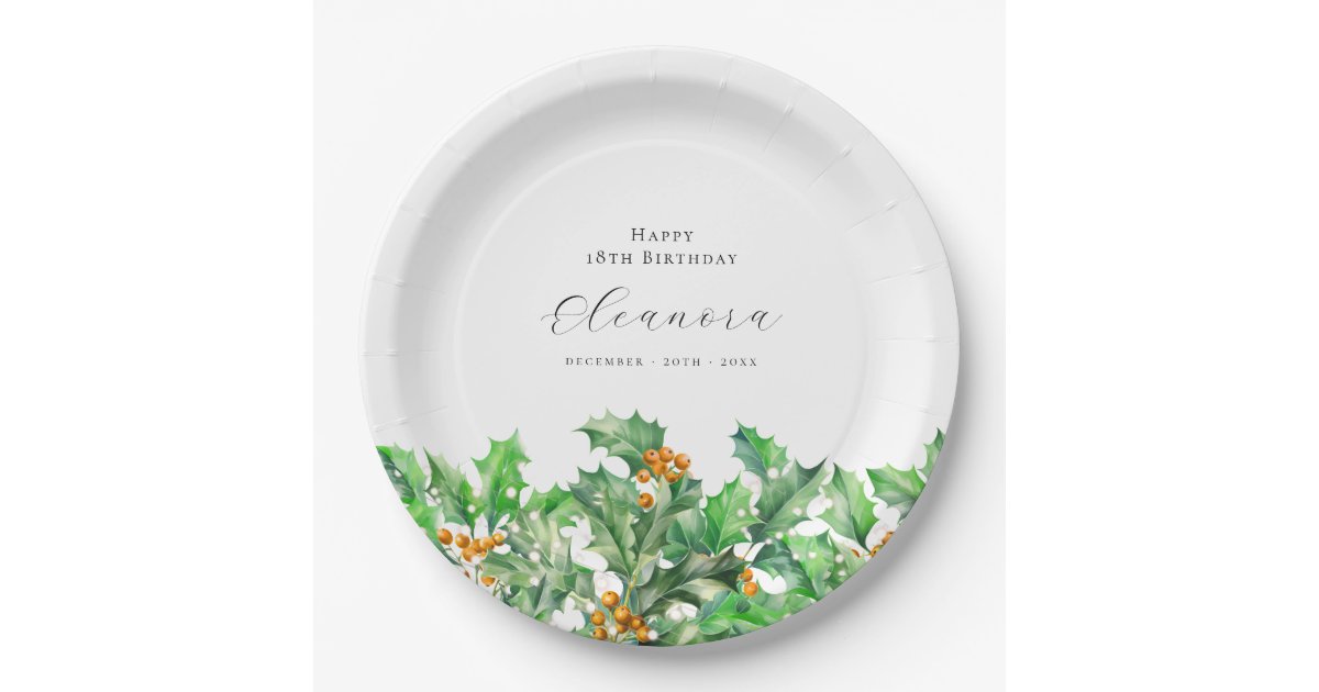 18th Birthday December Birth Flower Holly Custom Paper Plates | Zazzle