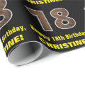 18th Birthday: Name & Faux Wood Grain Pattern "18" Wrapping Paper | Zazzle