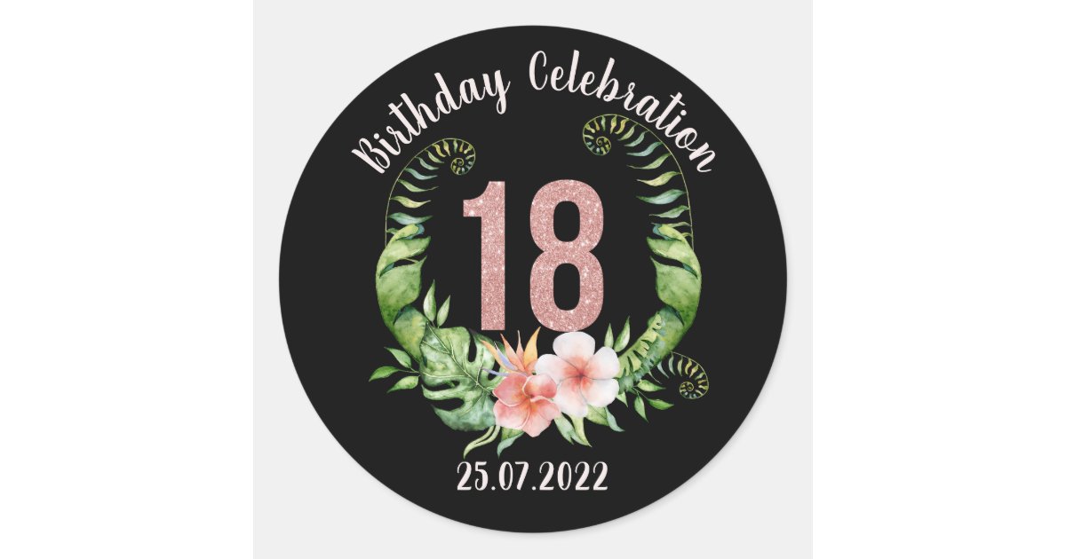 18th Birthday Party rose gold glitter custom text Classic Round Sticker ...