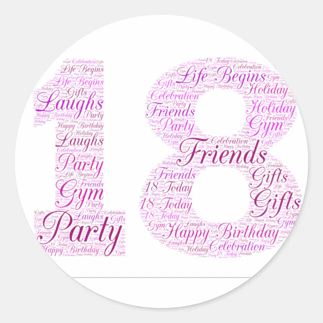 18th Birthday Word Art - Design Classic Round Sticker | Zazzle