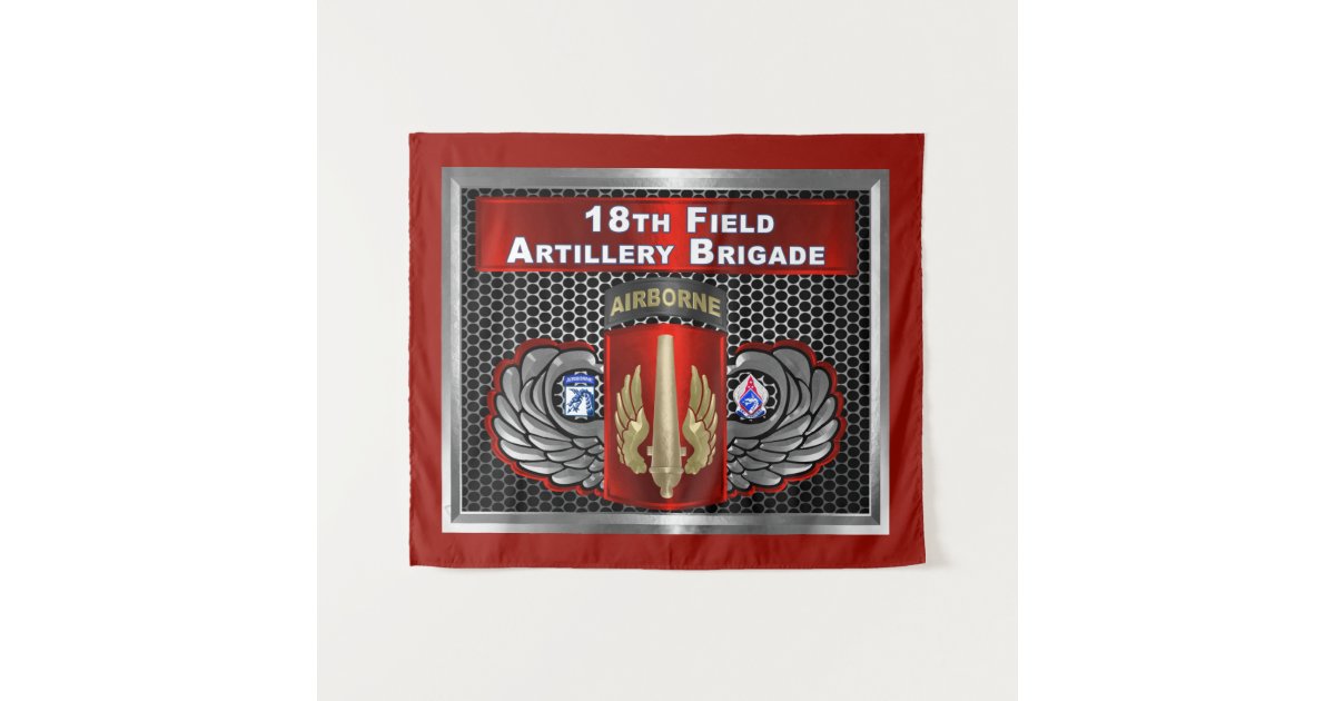 18th Field Artillery Brigade-XVIII Airborne Tapestry | Zazzle
